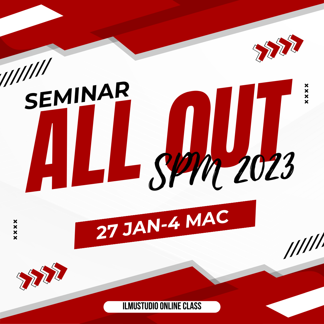 SEMINAR ALL OUT SPM – IlmuStudio